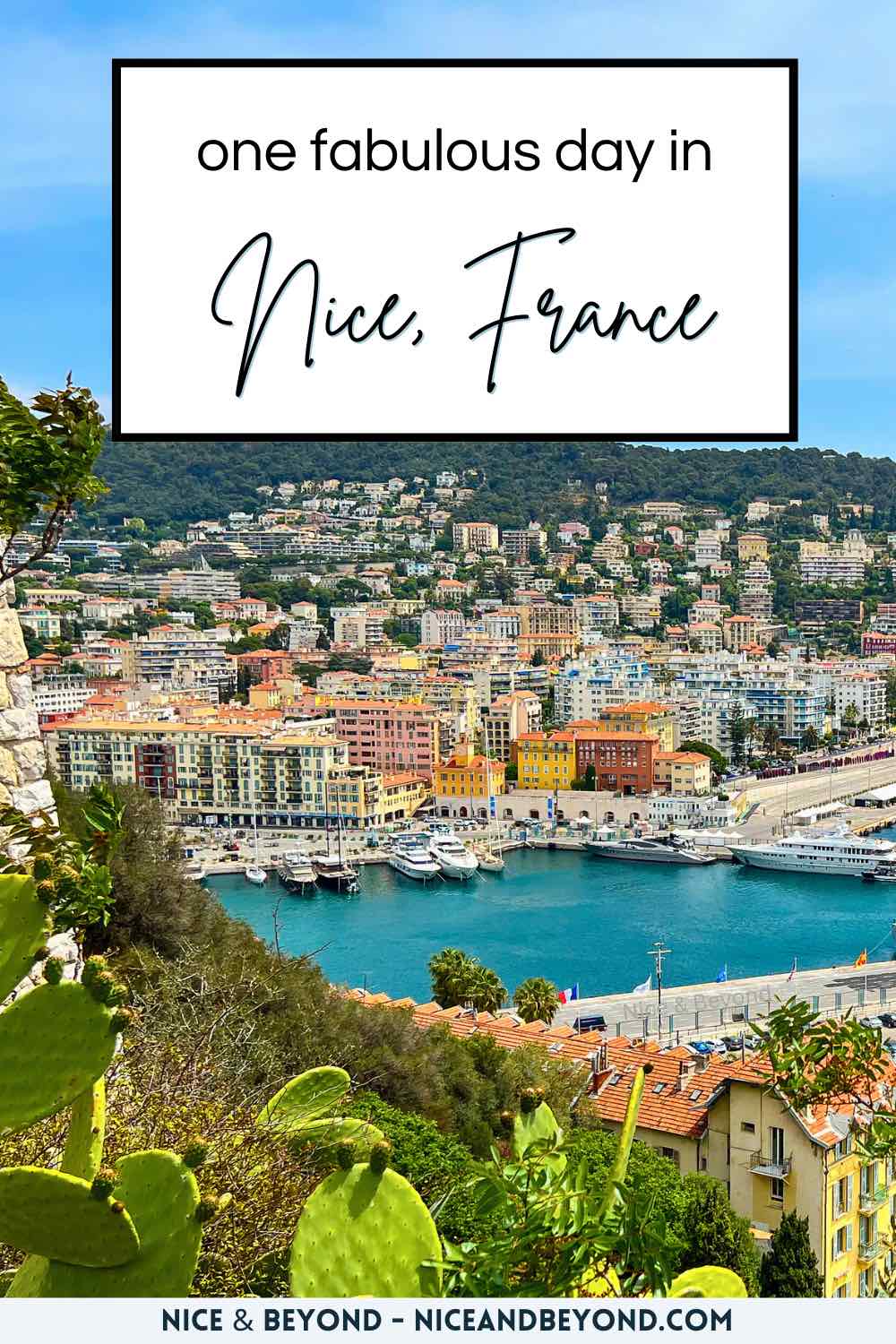 One day in Nice: Here's how to spend it | Nice & Beyond