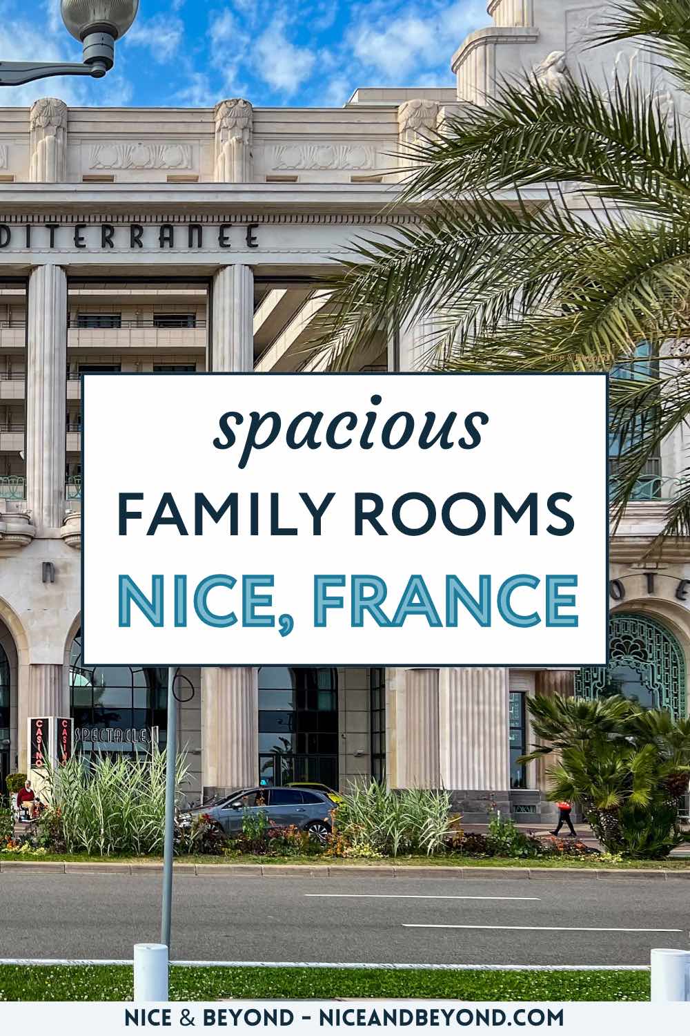 20 Family-friendly Hotels in Nice with Rooms that Fit Your Entire Clan ...